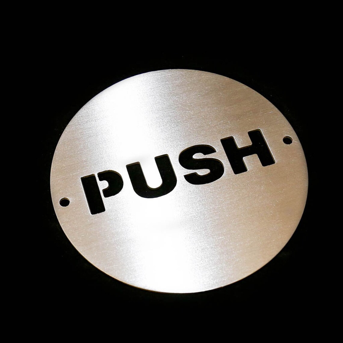 Stainless Steel 'PUSH' Door Sign - Etsy UK
