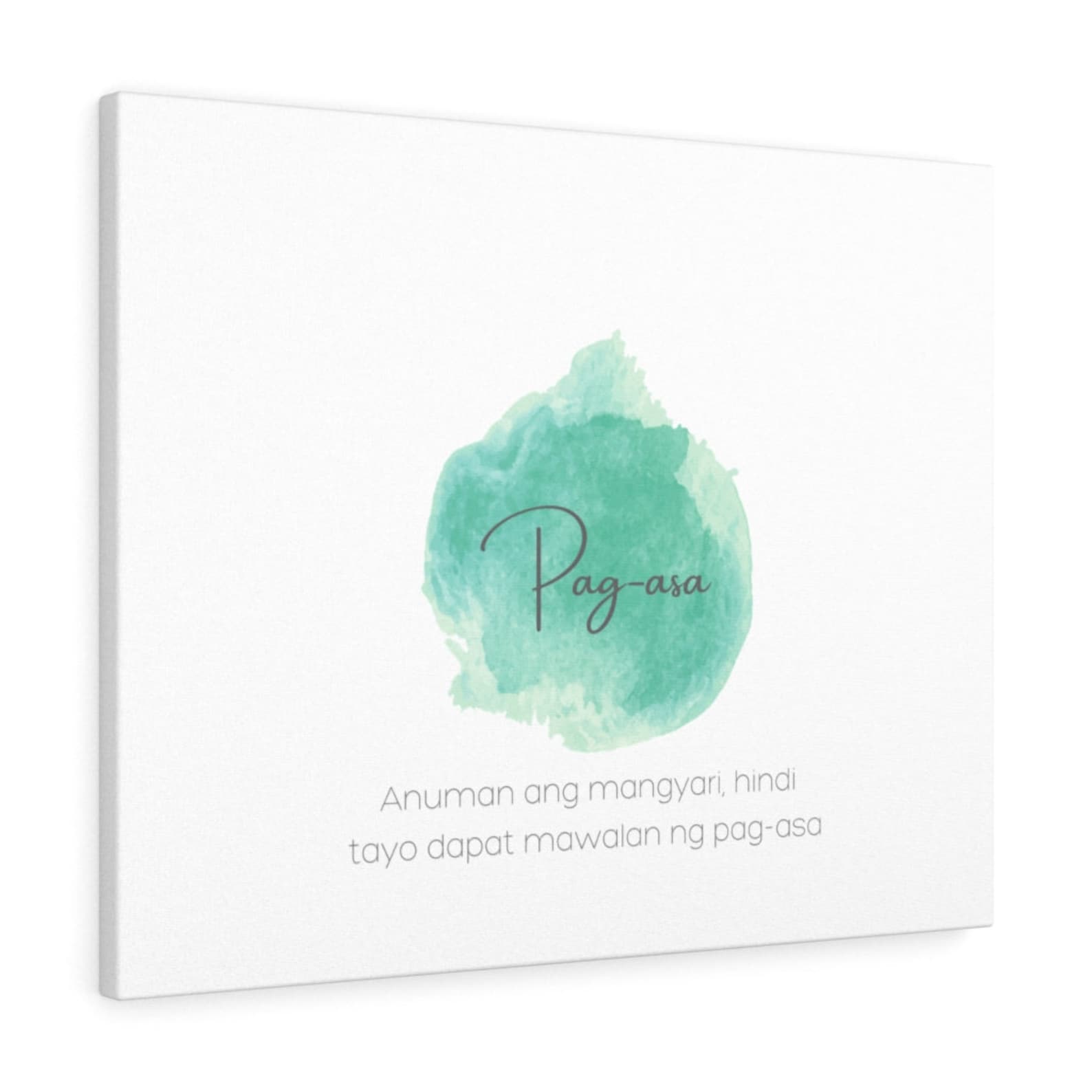 Pag-asa Meaning hope in Tagalog. Whatever Happens We Must Not Lose Hope ...