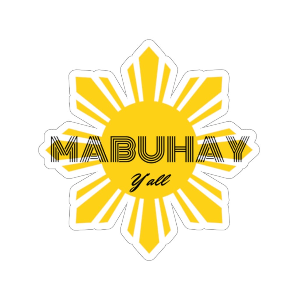 Mabuhay Y'all With Yellow Philippine Sun Kiss-cut Stickers - Etsy