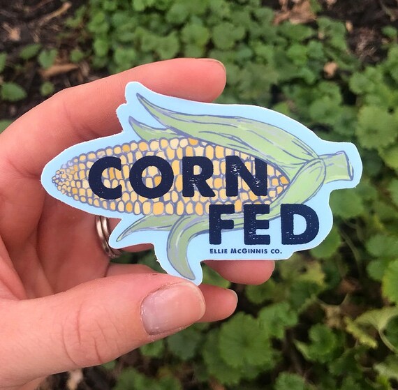 Corn Fed Vinyl Sticker Ellie Mcginnis Co. Farm & Country Cow | Etsy