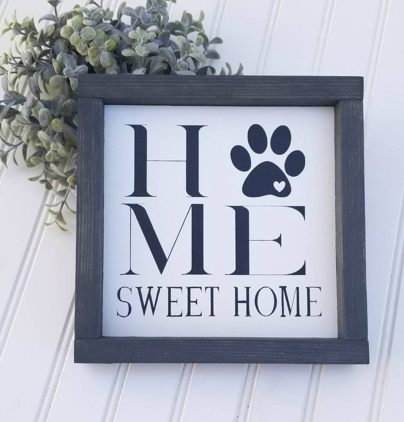 Home Sweet Home Paw Print Pet Lover Sign - Etsy