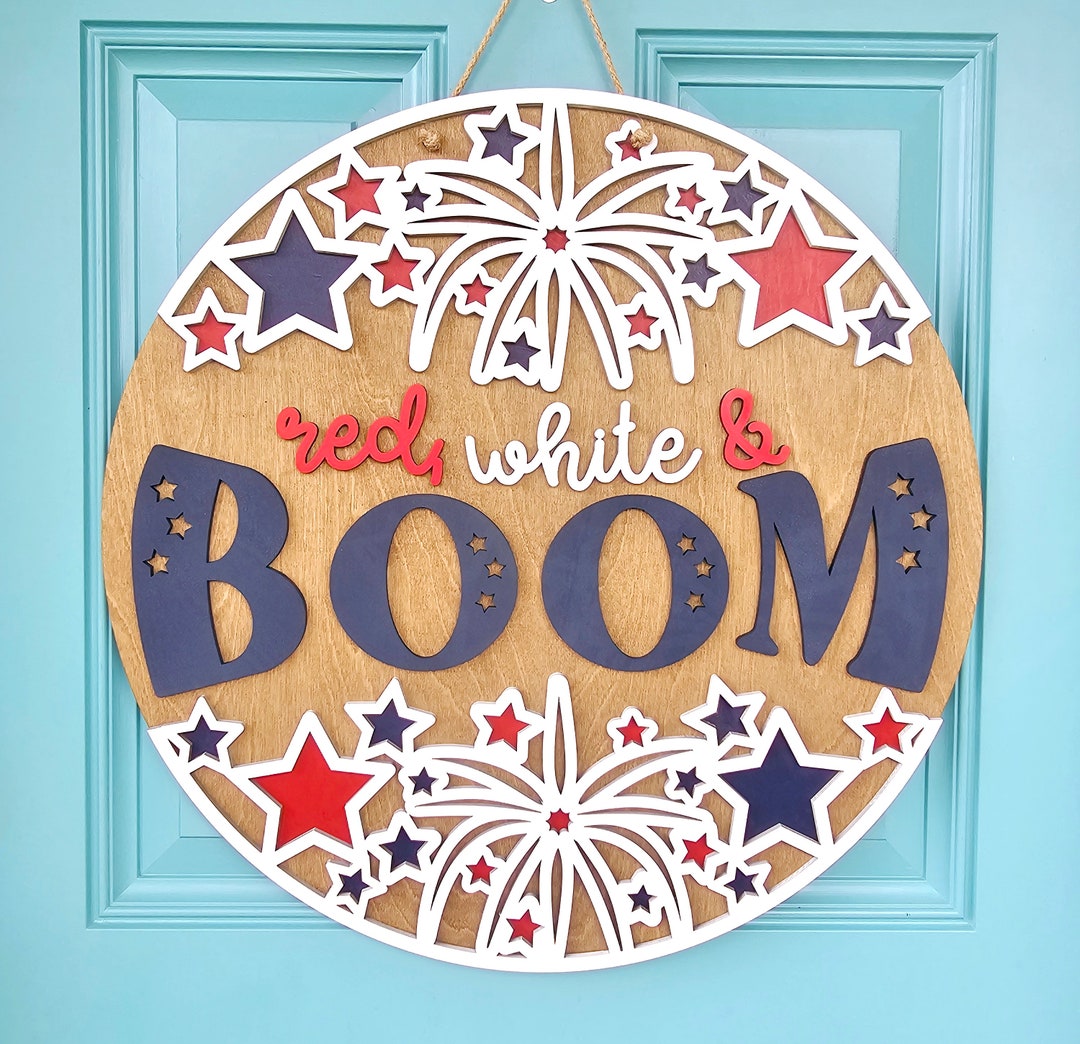 Red White and Boom Door Hanger | Fourth of July Door Hanger | Fireworks ...