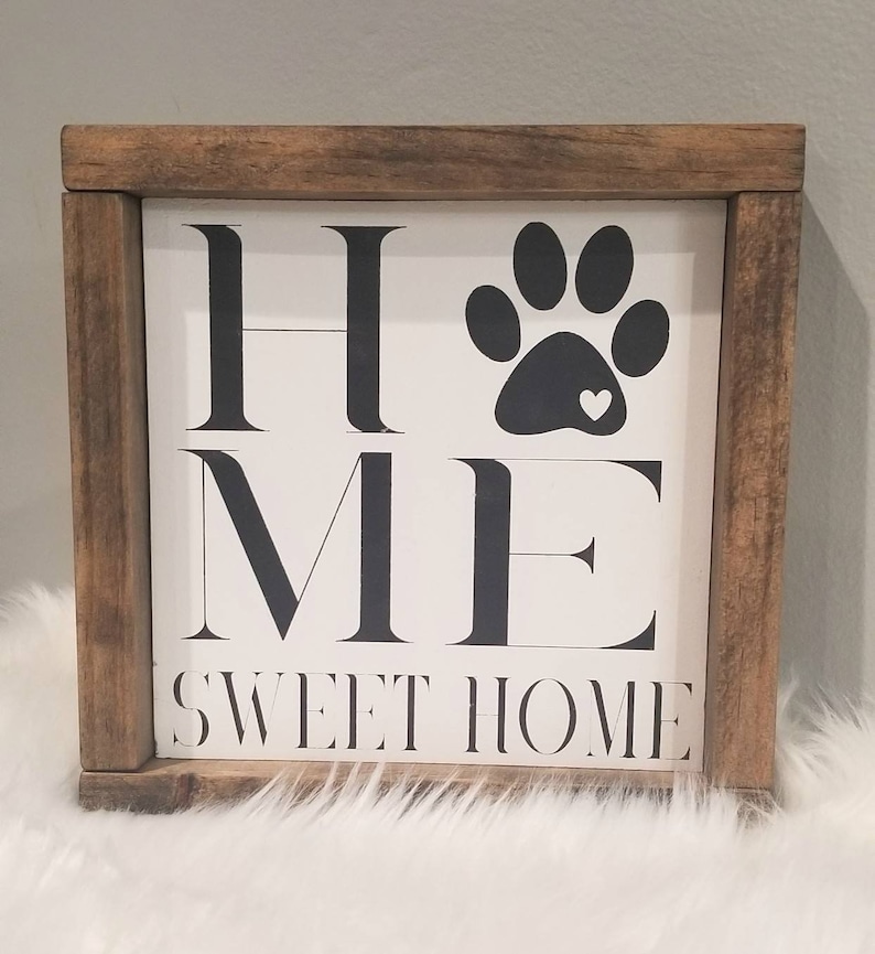 Home Sweet Home Paw Print Pet Lover Sign - Etsy