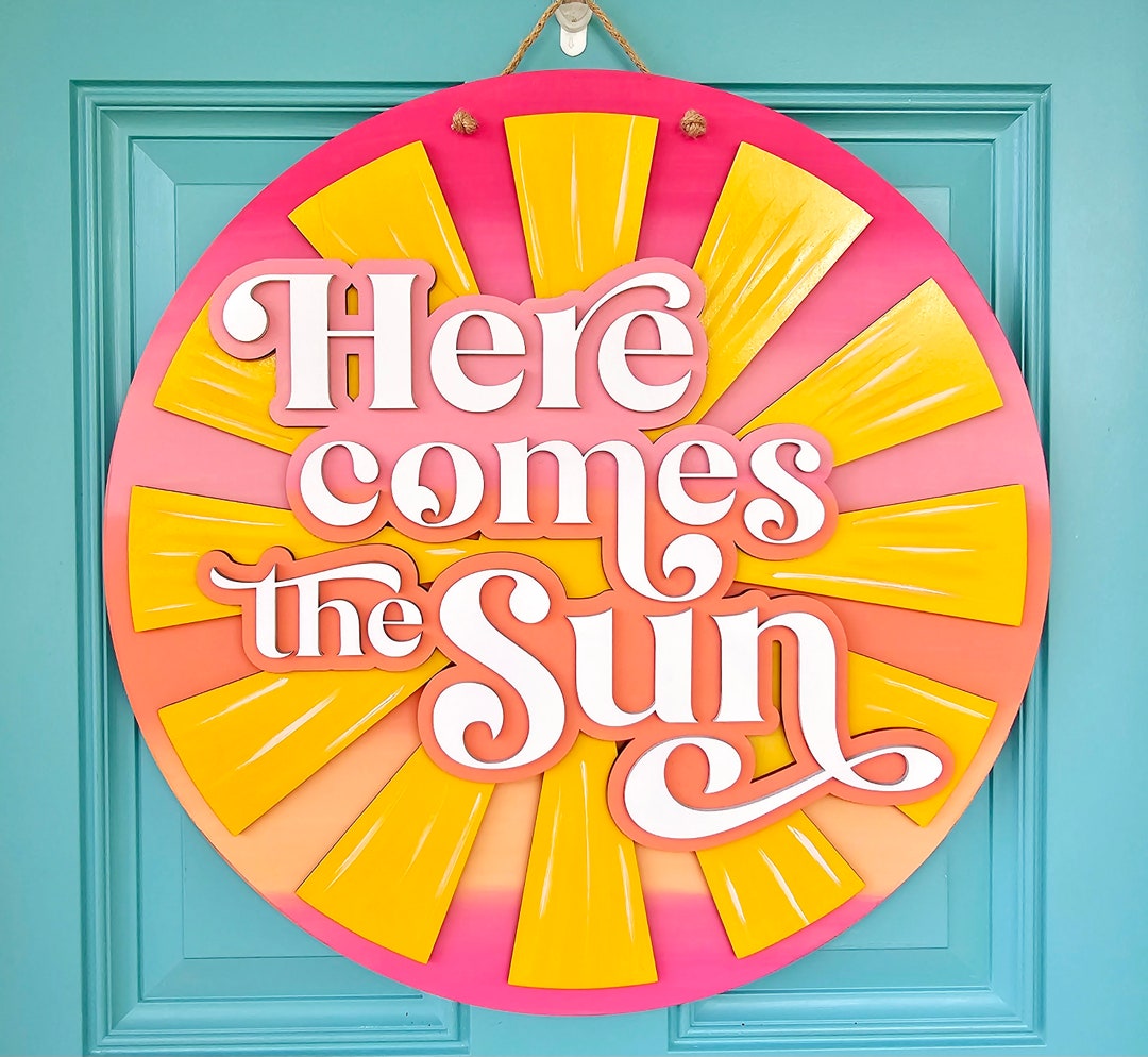 Here Comes the Sun Door Hanger | Summer Porch Decor | DIY Sunny Summer ...