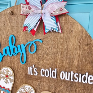 Baby Its Cold Outside | Christmas Door Hanger | Winter Door Hanger - Etsy