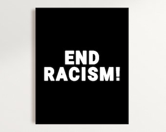 End Racism Poster - Etsy UK