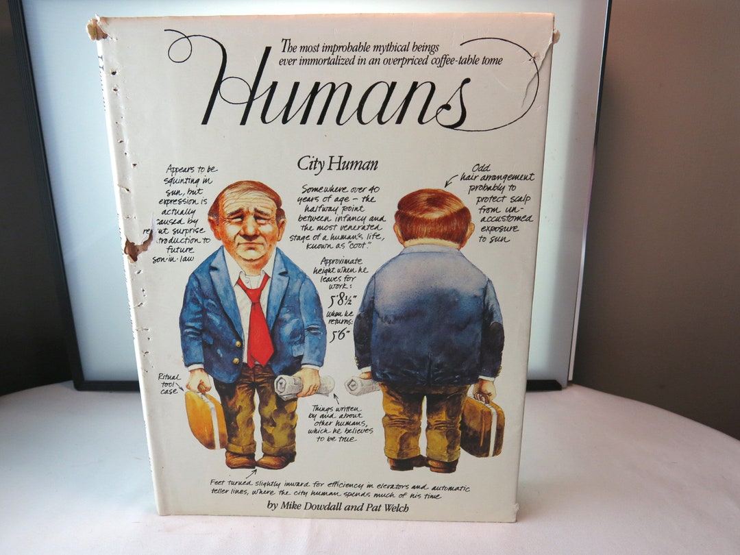 Humans Mike Dowdall and Pat Welch First Edition Hardcover 1984 ...
