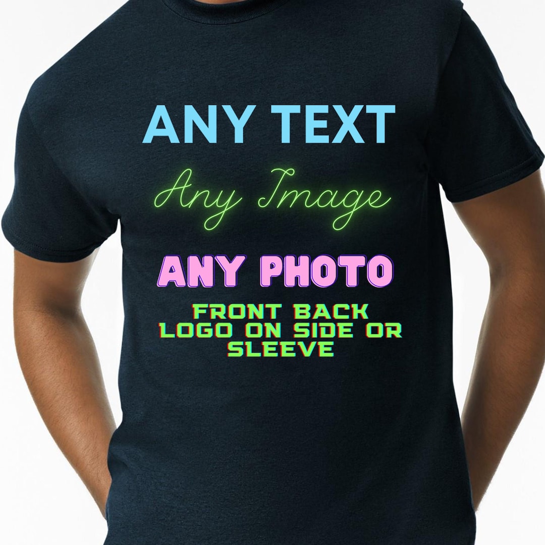 Custom Printed Mens Personalised T Shirt Front And Back Tshirt Print