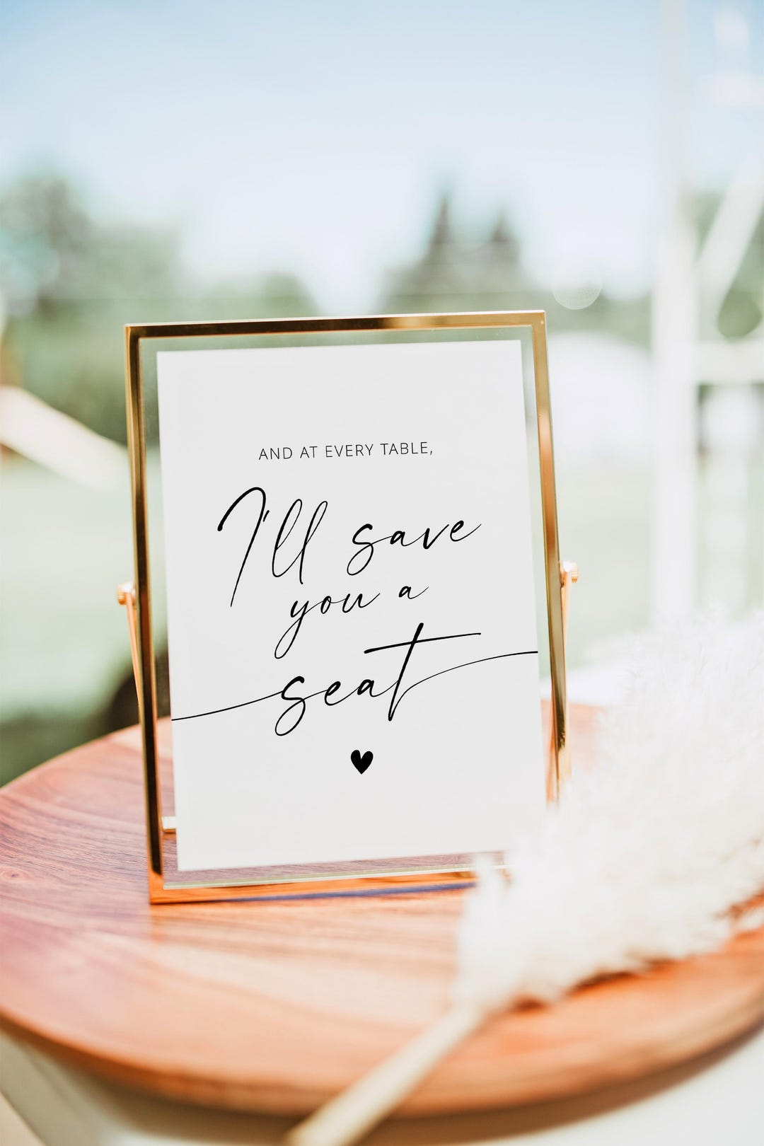 And at Every Table, I'll Save You a Seat Sign, Wedding Memorial Sign ...