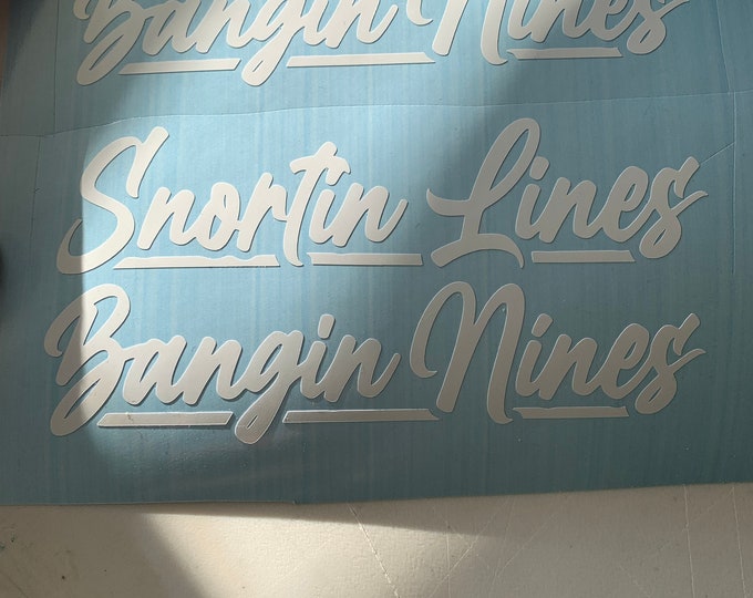 Snorting Lines Banging Nines Vinyl Decal - Etsy