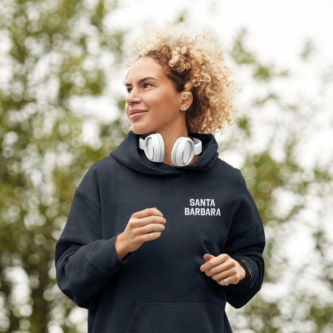 Santa Barbara Unisex Hoodie - Santa Barbara Hoodie - Santa Barbara ...