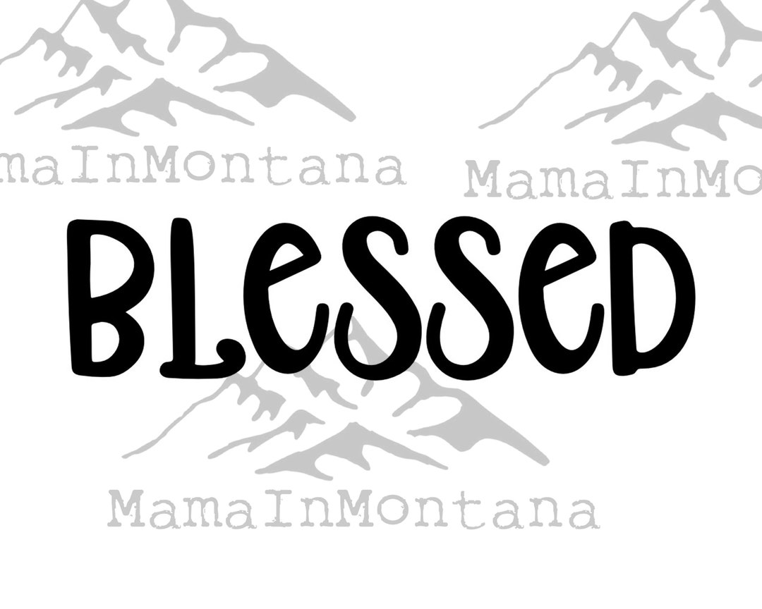 Blessed 2 Svg-instant Digital Download - Etsy