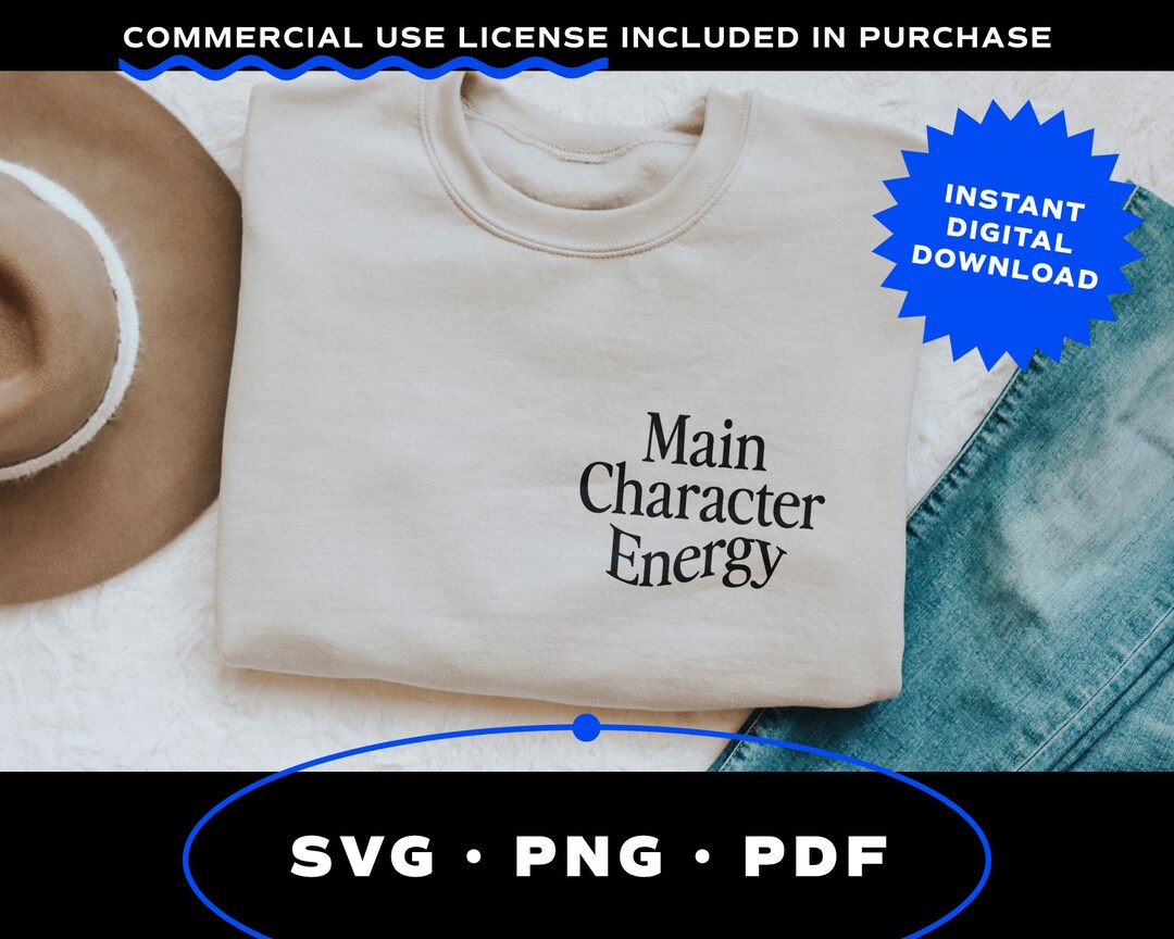 Main Character Energy SVG Cut File Instant Download - Etsy