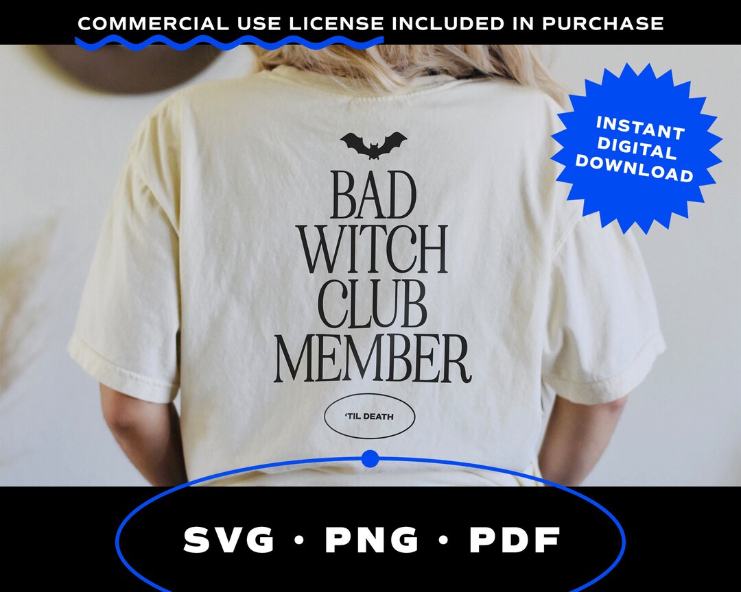 Bad Witch Club Member SVG Cut File, Instant Download, Bad Witches Club ...