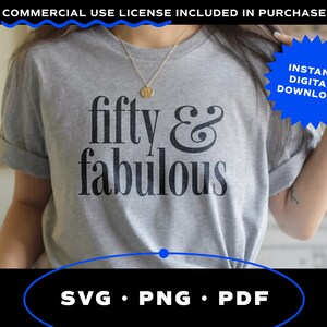 Fifty and Fabulous SVG Cut File Instant Download 50th | Etsy
