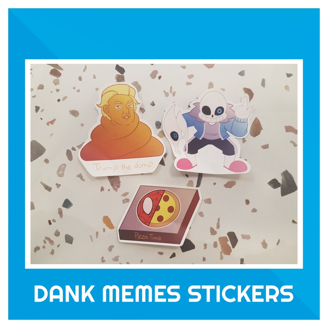 Dank Meme Stickers - Etsy