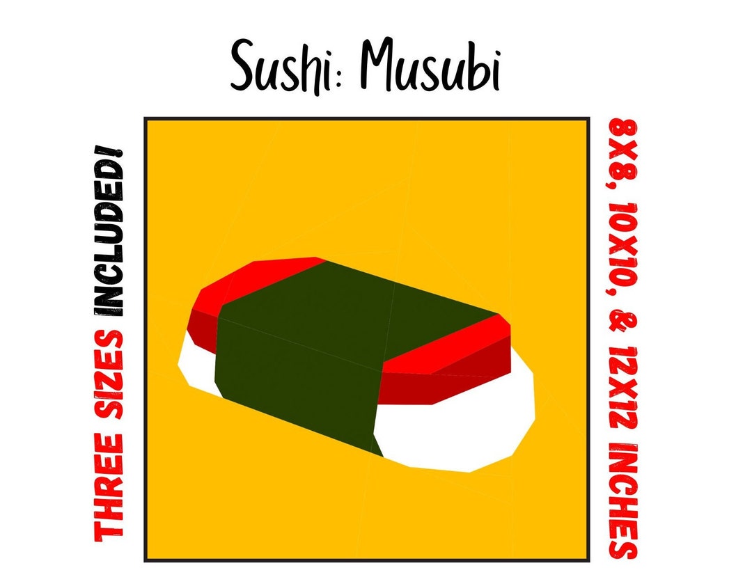 Sushi: Musubi Quilt Block - Foundation Paper Pieced Digital Pattern - 3 ...