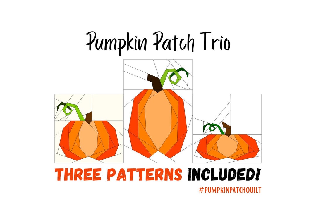 Pumpkin Patch Trio Quilt Blocks 3 Pumpkin Patterns Included - Etsy