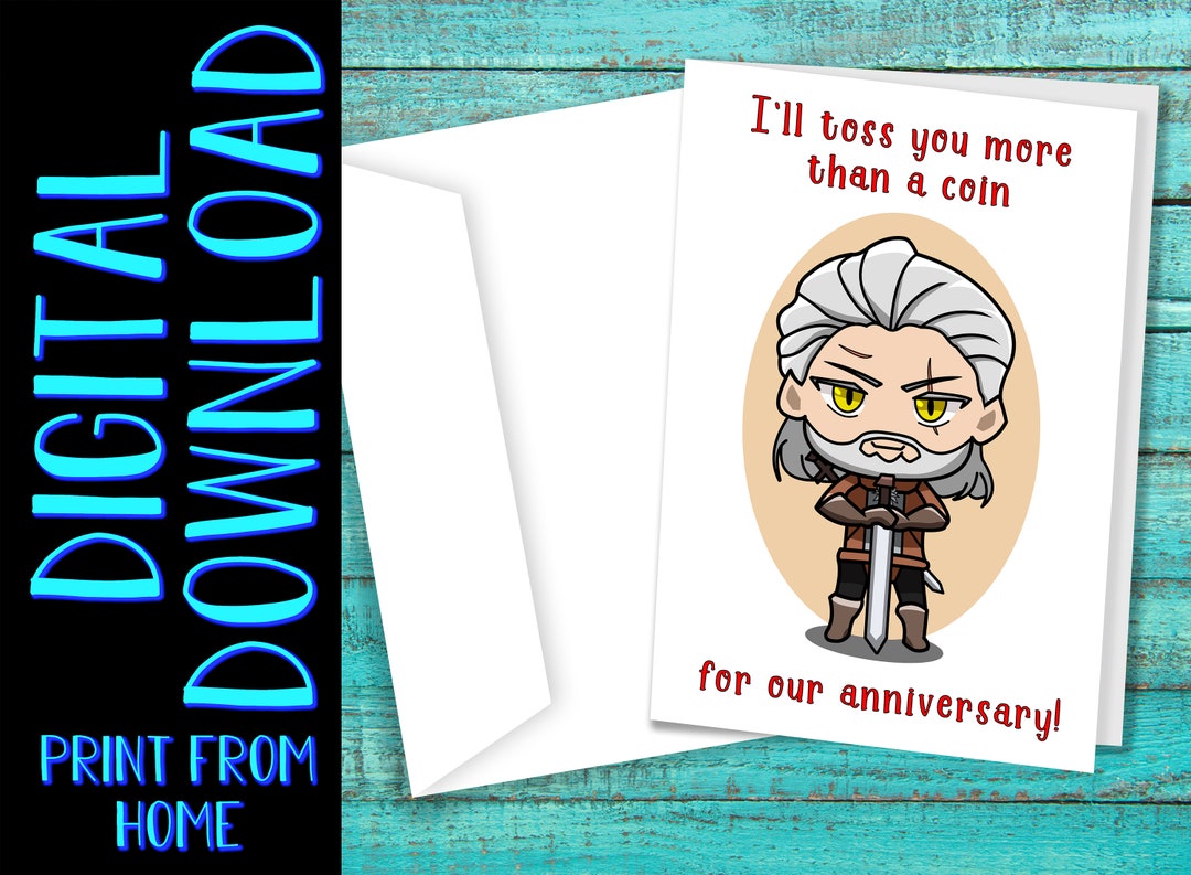 PRINTABLE the Witcher Anniversary Card - Toss More Than a Coin ...