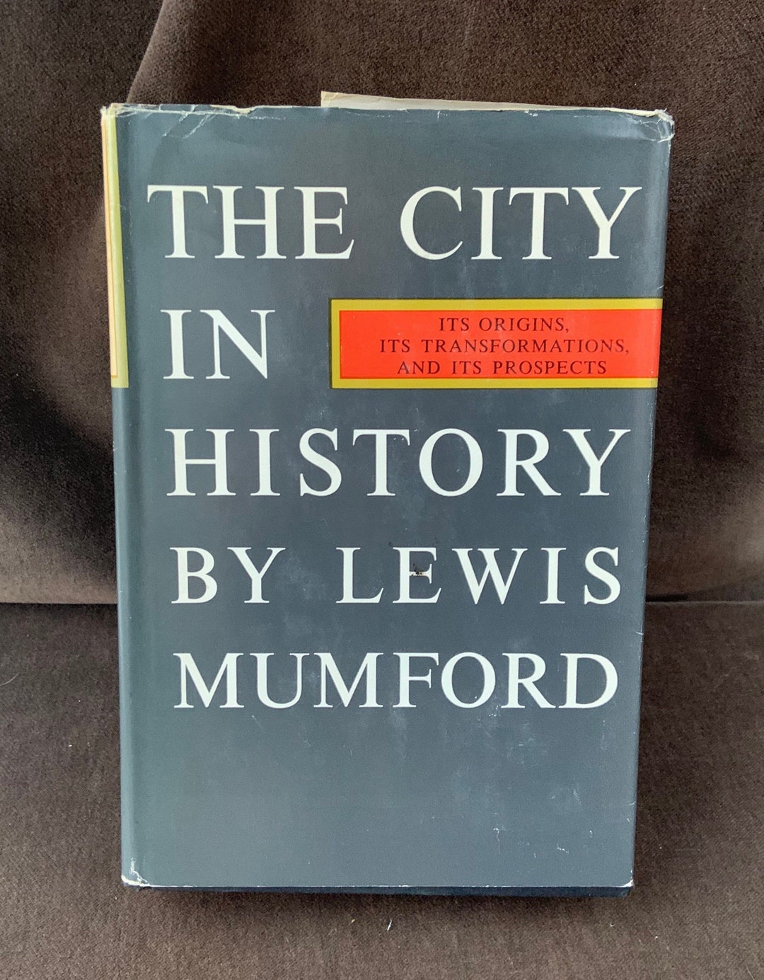 The City in History: Its Origins, Its Transformations, and Its ...