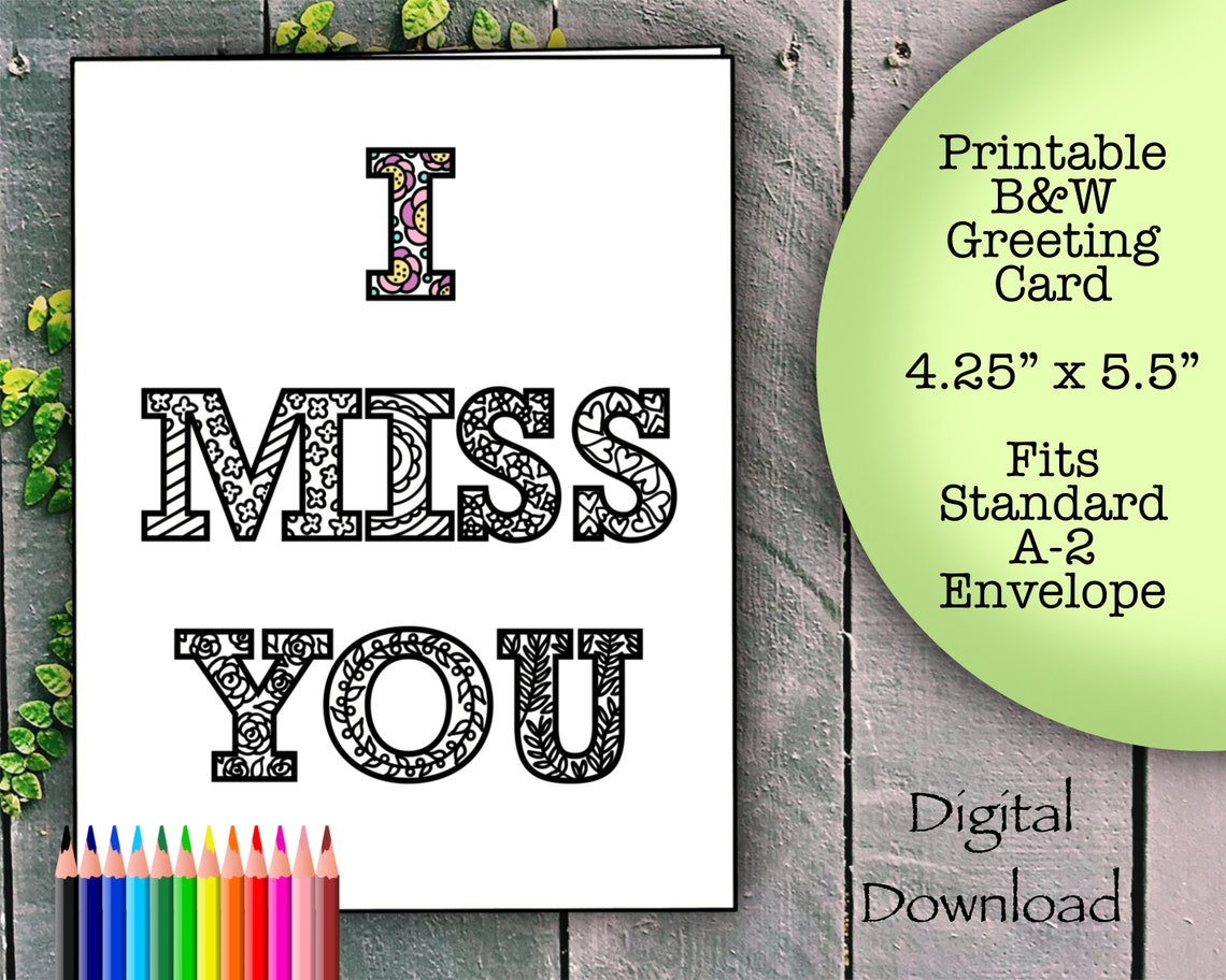 Printable “I Miss You” Greeting Card, Floral Design, Coloring Page ...