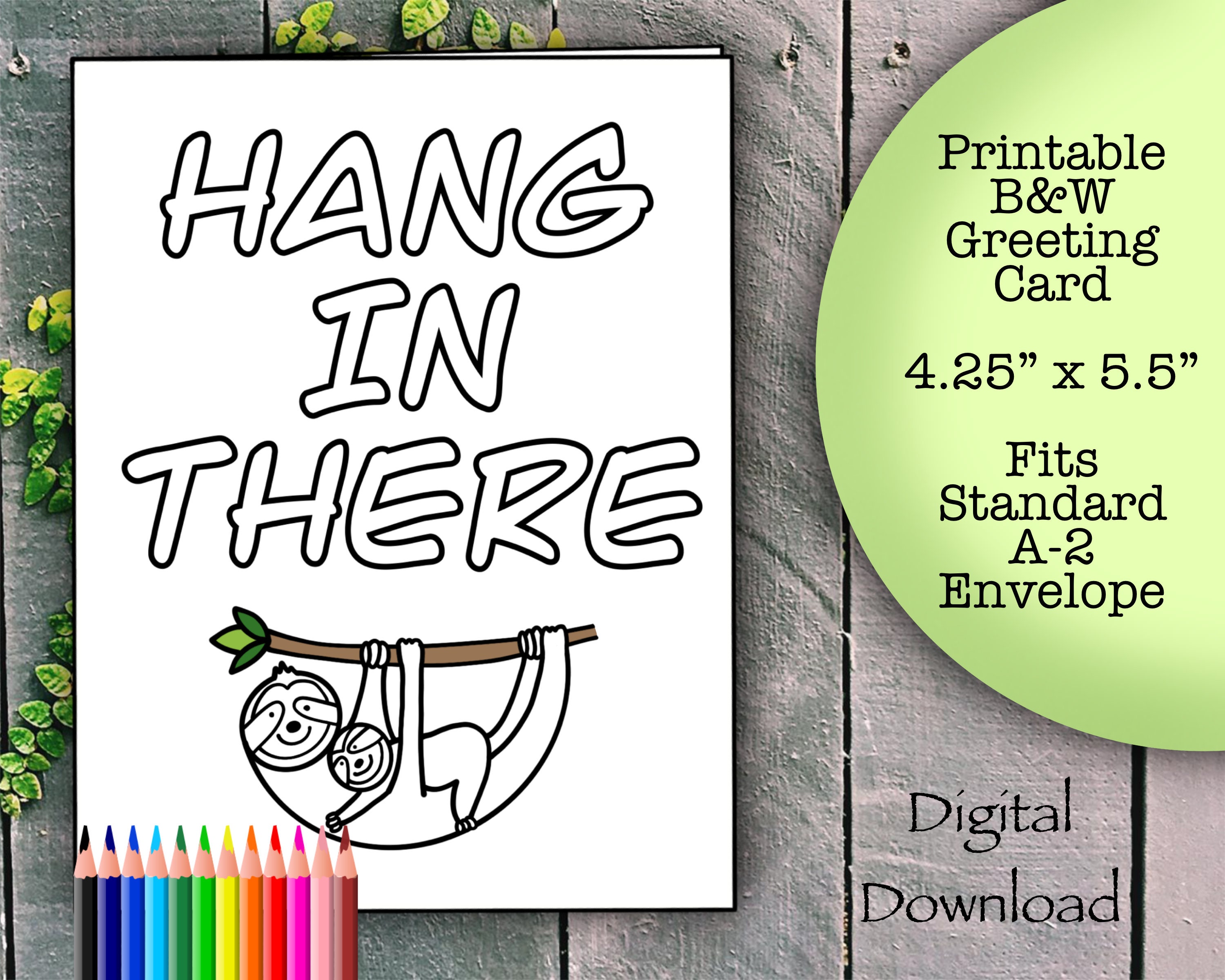 Color Your Own “hang in There” Greeting Card, Cute Sloth, B&W Coloring ...