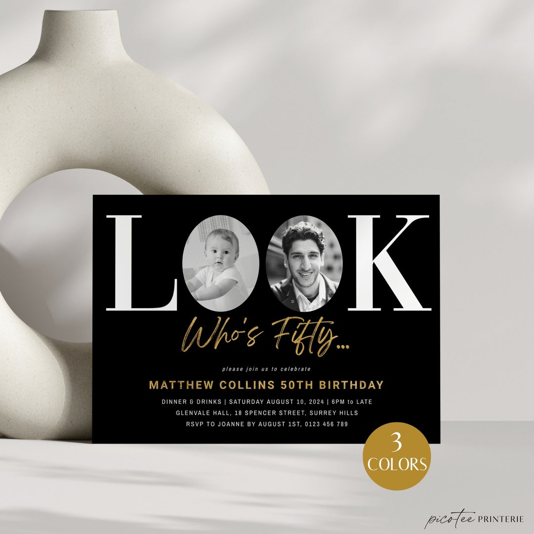 Look Who's 50 Invitation With Photo Men, 50th Birthday Invite for Him ...