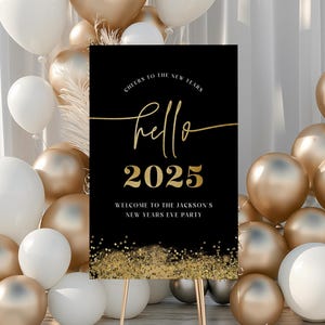 Gold Hello New Years Eve Welcome Sign Template, 2025 New Year's Eve ...