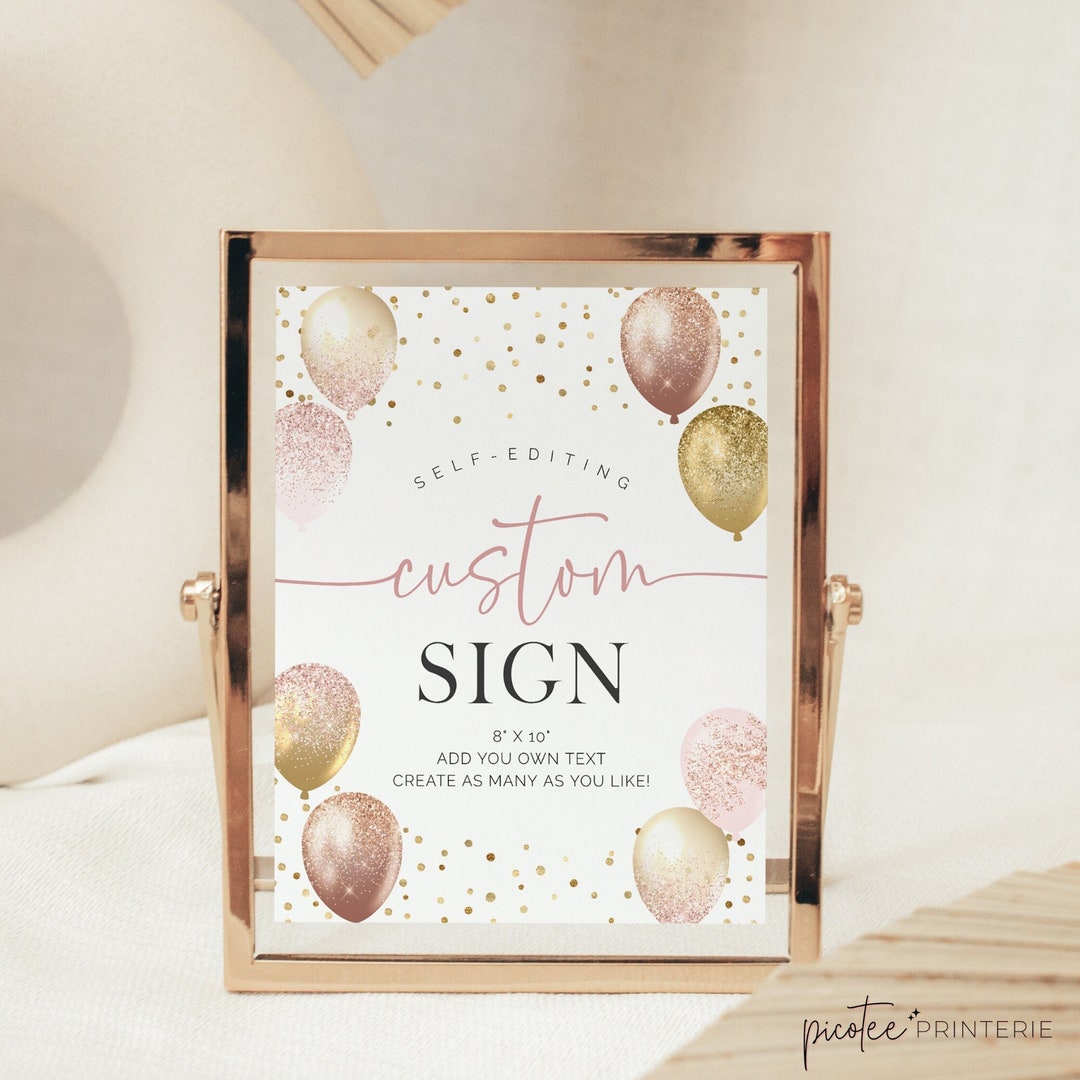 Pink & Rose Gold Balloon Custom Sign, Instant Download, Birthday Party ...