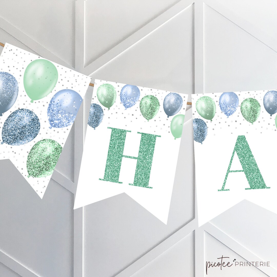 Happy Birthday Banner Printable, Blue Green Balloon Bunting Party Decor ...