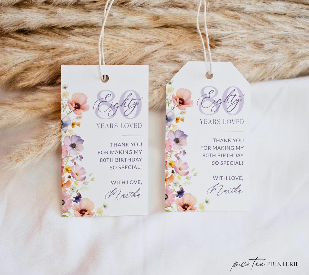 Floral Thank You 80th Birthday Gift Tag Favor Printable, 80 Years Loved ...