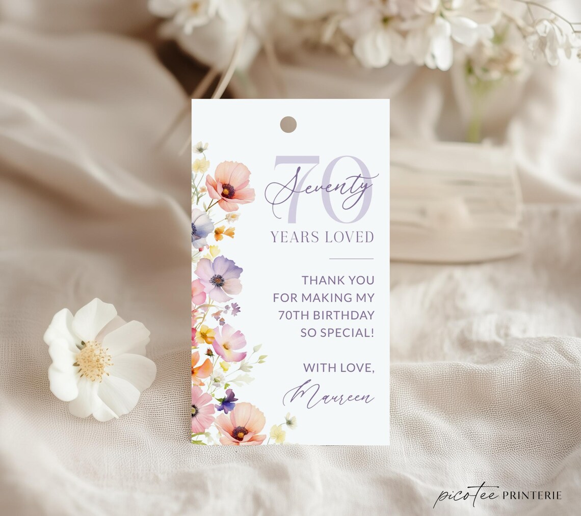 Floral Thank You 70th Birthday Gift Tag Favor Printable, 70 Years Loved ...