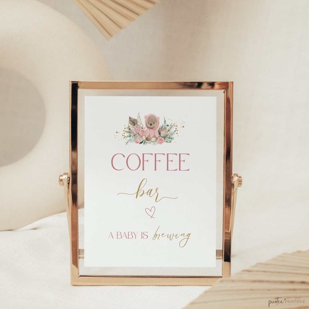 Baby Shower Coffee Bar Sign, Boho Baby Shower Decor Girl, Teddy Bear, A ...