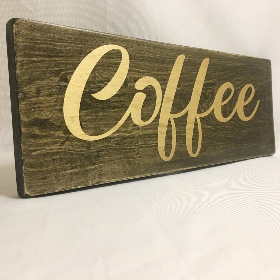 Coffee Sign - Wood Wall Hanging Sign With Gold Letters, Kitchen Home ...