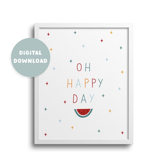 Oh Happy Day Print. Printable Wall Art for INSTANT DOWNLOAD - Etsy