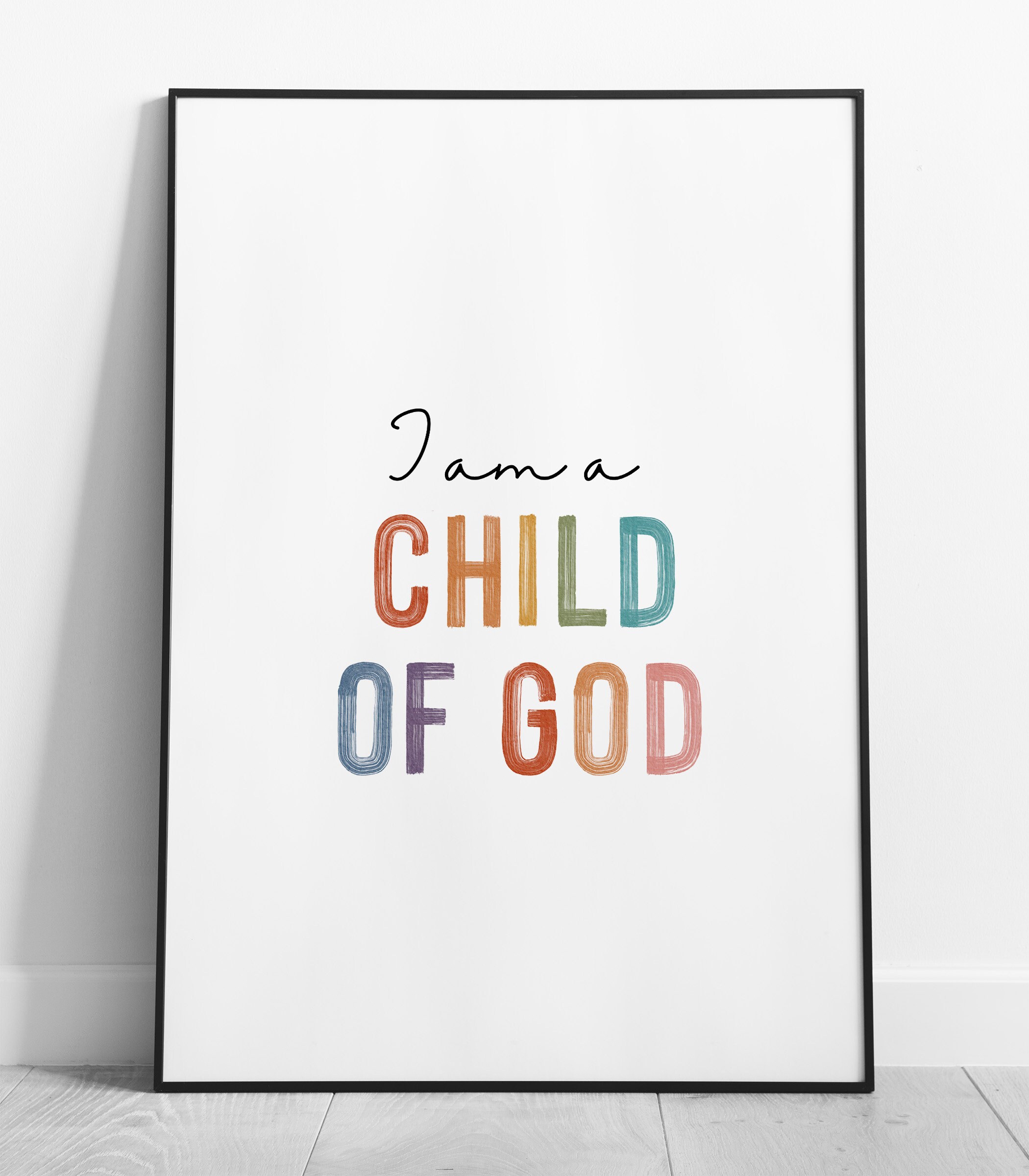 I Am a Child of God Print. Printable Wall Art, Bible Verse Wall Art - Etsy