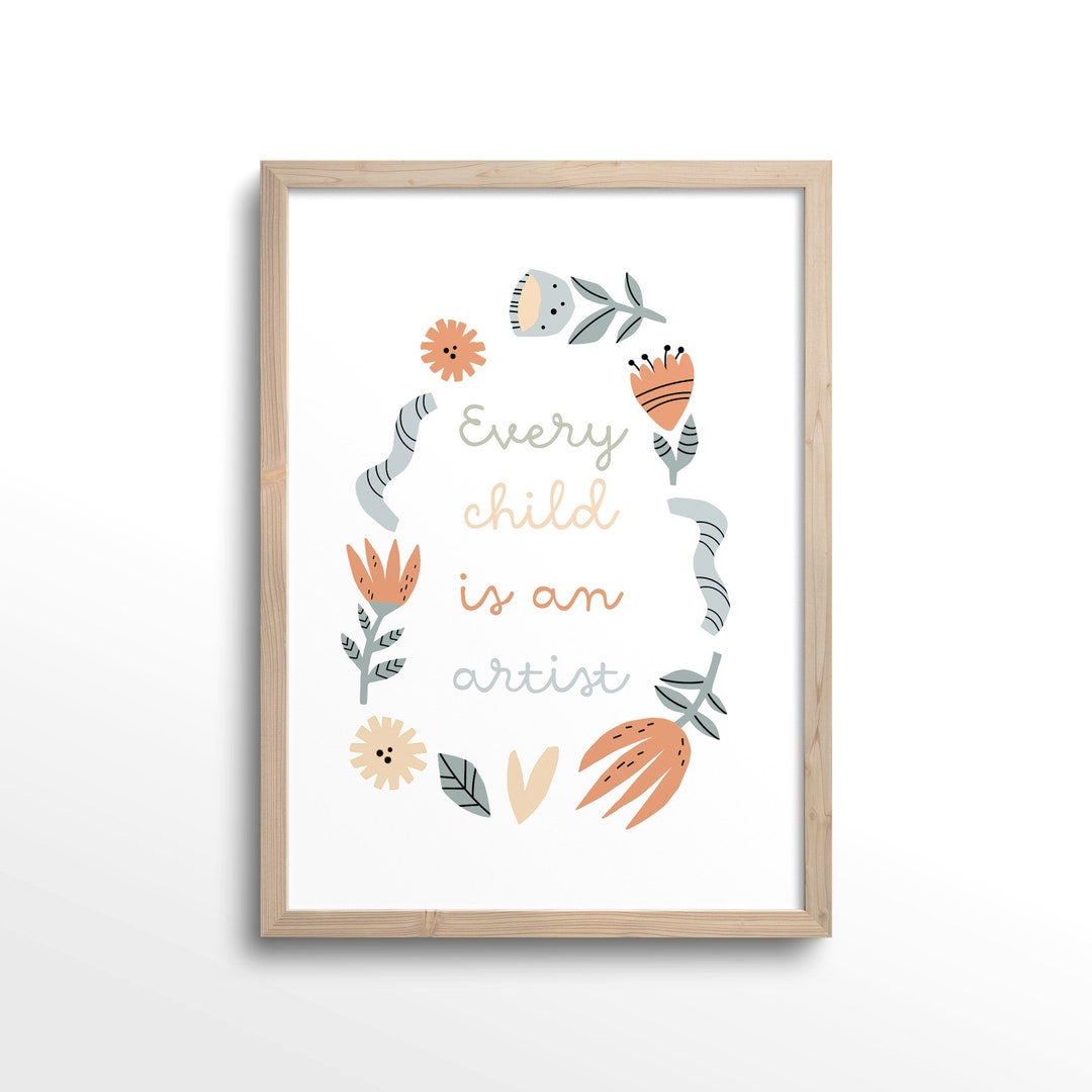 Every Child is an Artist. Printable Wall Art for INSTANT DOWNLOAD - Etsy