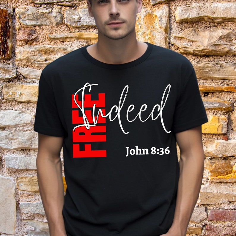 Free Indeed SVG: Christian Bible Verse Design (digital Download) - Etsy