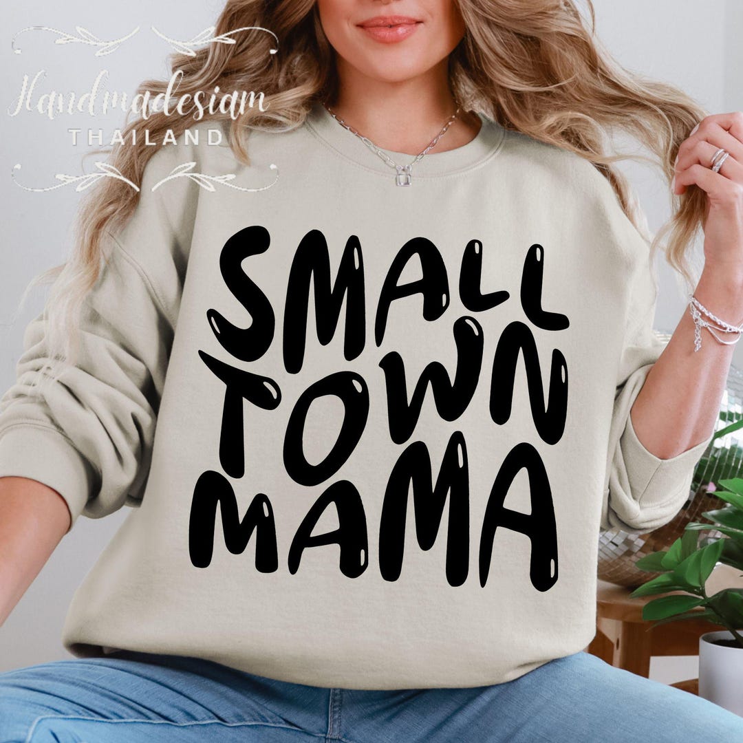 Small Town Mama SVG PNG, Mom Life Svg, Mom Mode Svg, Mother's Day Svg ...
