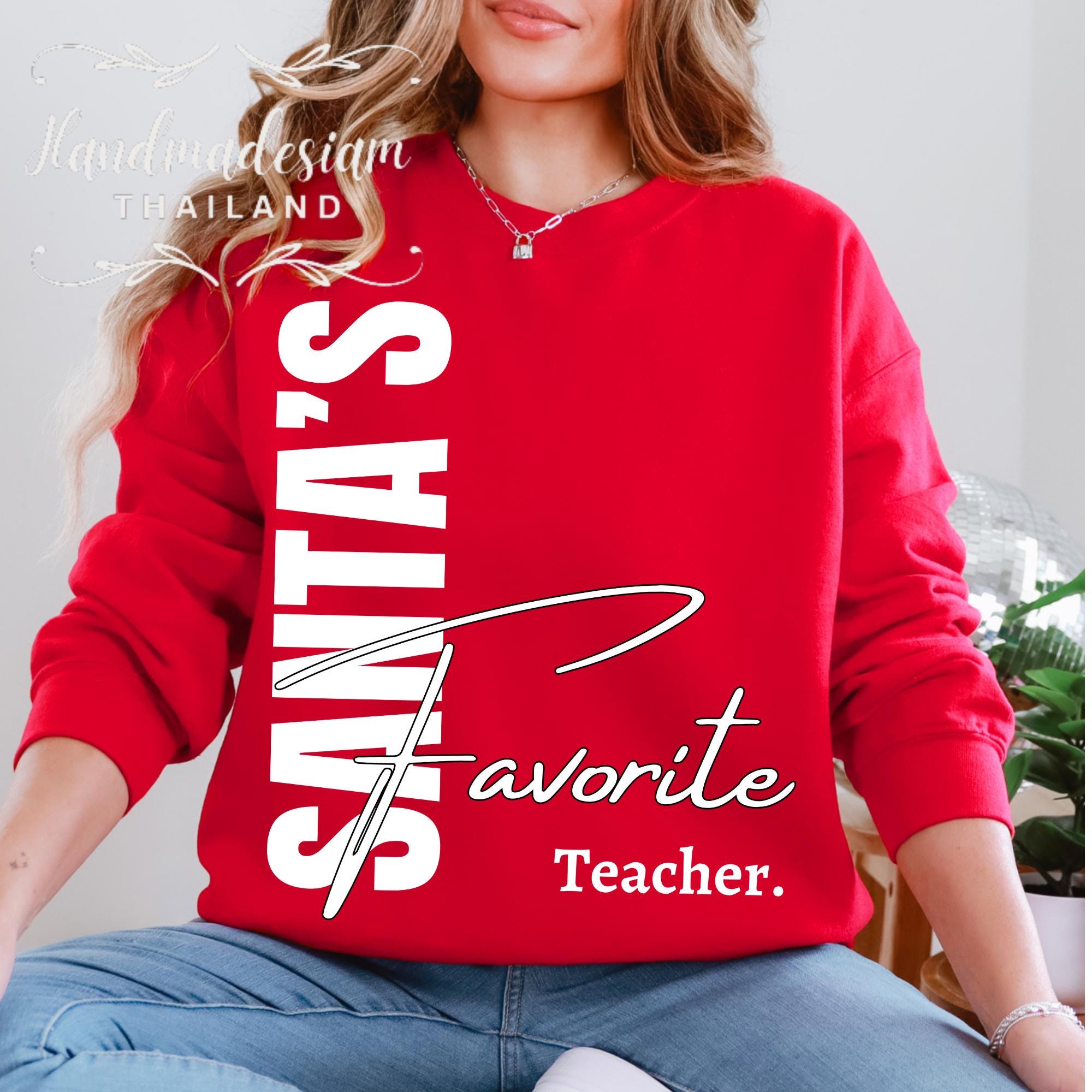 Santa's Favorite Teacher SVG PNG: Christmas Shirt Design (digital ...