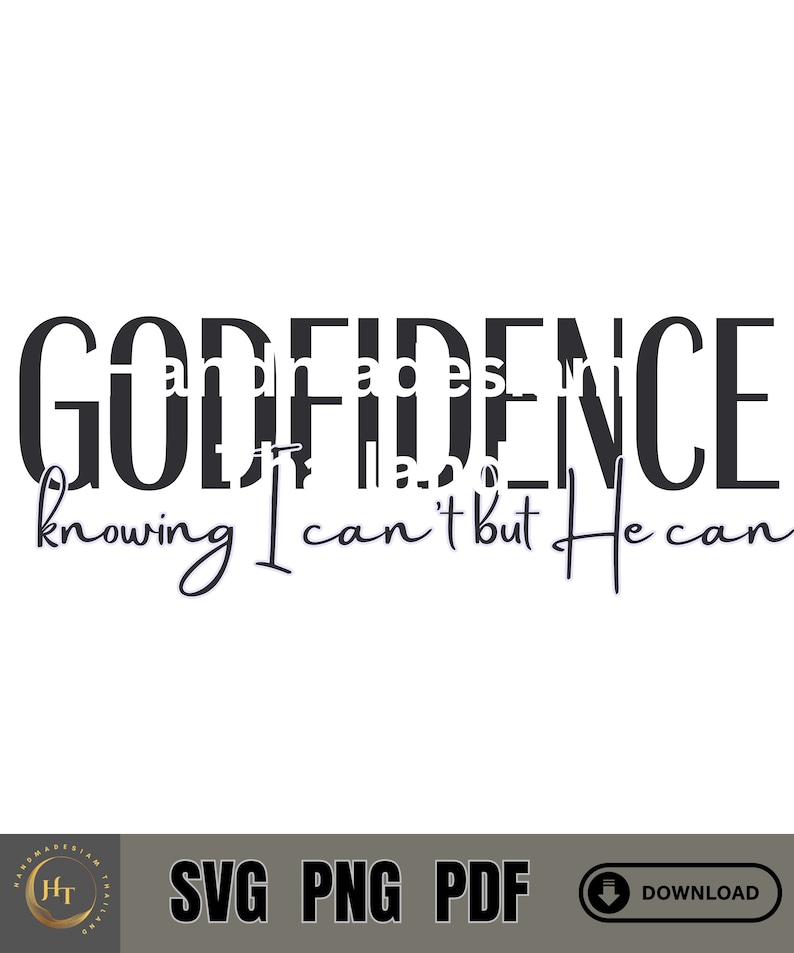 Godfidence SVG PNG, God Fidence Svg, Bible Verse Svg, Faith Svg ...