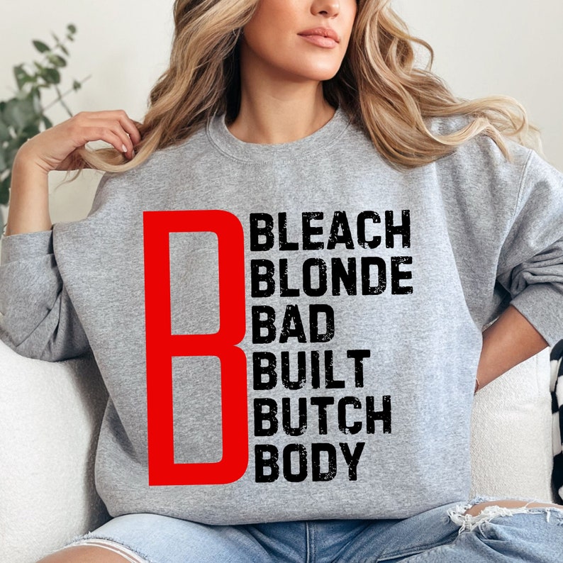 Bleach Blonde Bad Built Butch Body Svg, Funny Bleached Svg, No ...