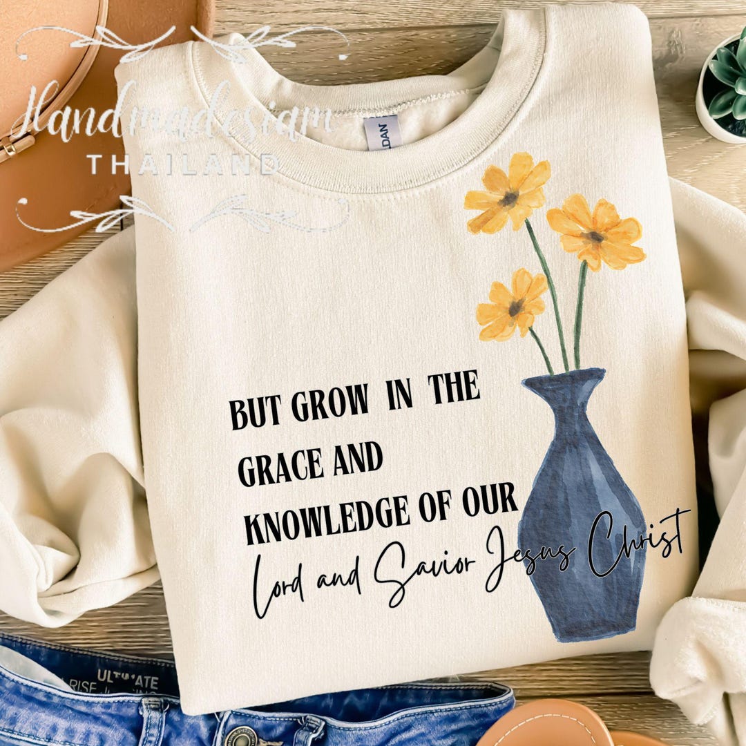 Grow in Knowledge of Our Lord DTF PNG, Sublimation, Digital Download ...
