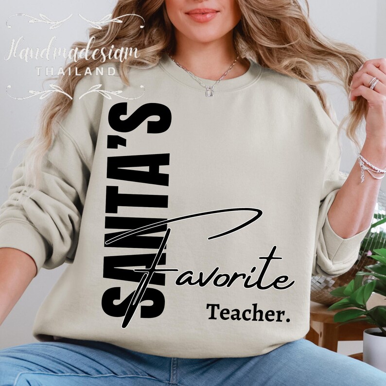 Santa's Favorite Teacher SVG PNG: Christmas Shirt Design (digital ...
