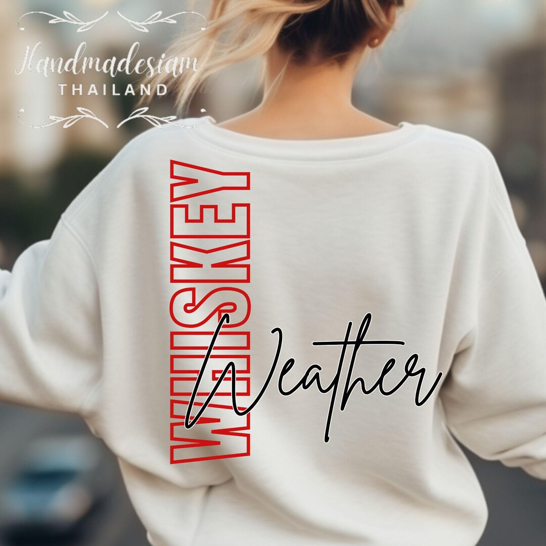 Whiskey Weather SVG PNG , Cozy Season Svg, Coffee Weather Svg, Sweater ...