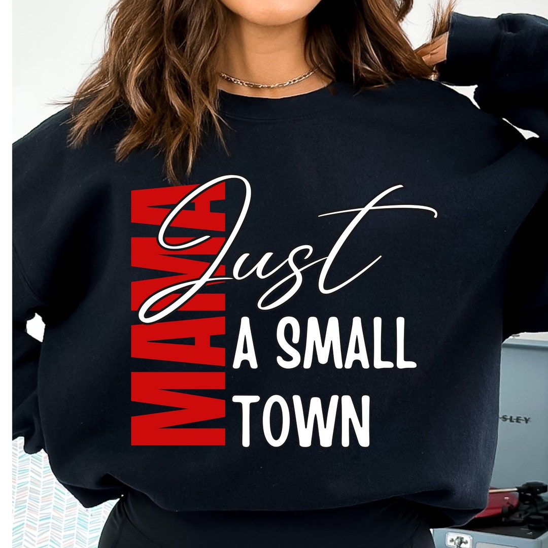 Small Town Mama SVG PNG PDF, Mom Life Svg, Mom Mode Svg, Mother's Day ...