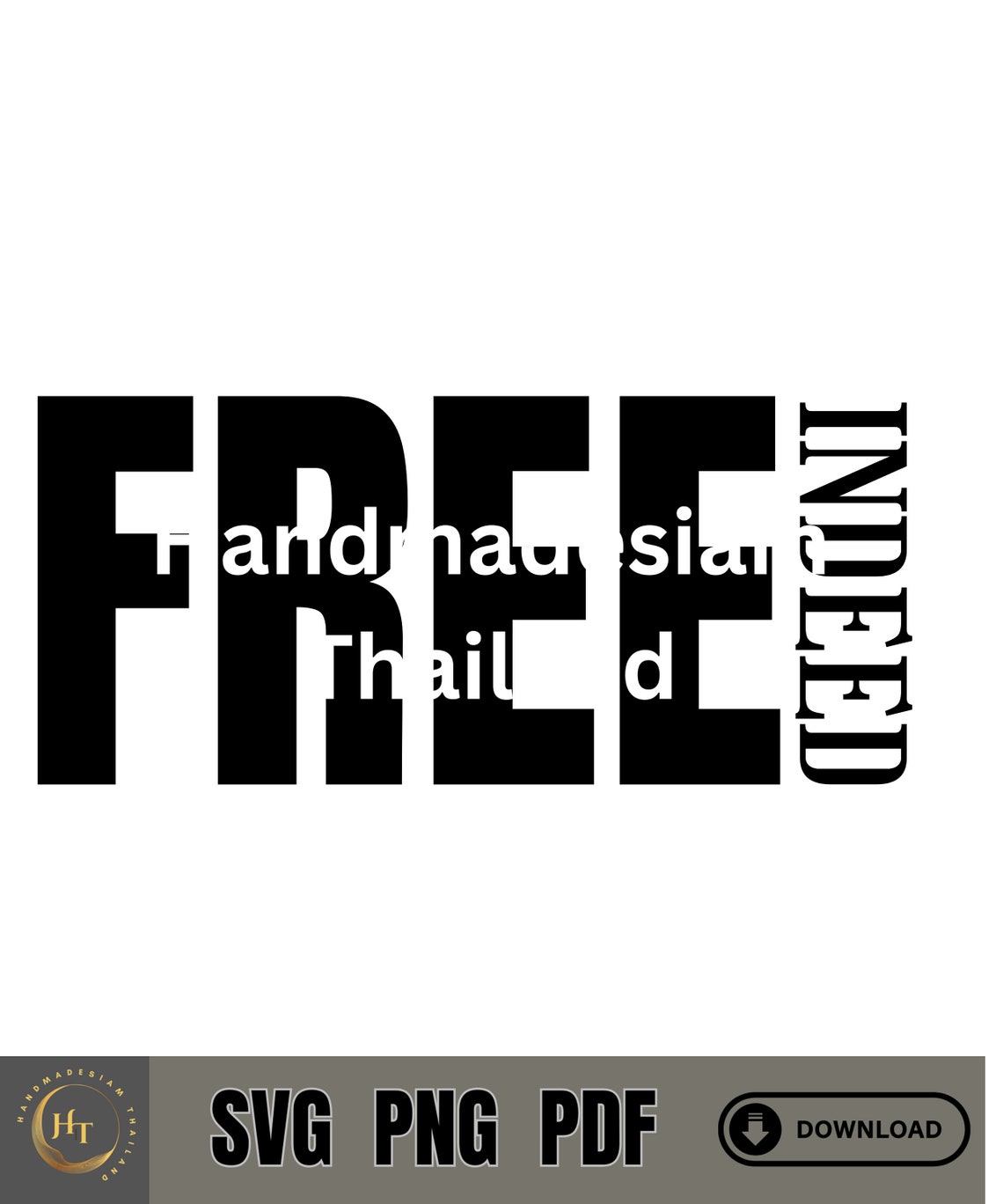 Free Indeed SVG PNG, Christian Svg, Religious Svg, Faith Svg, Jesus Svg ...
