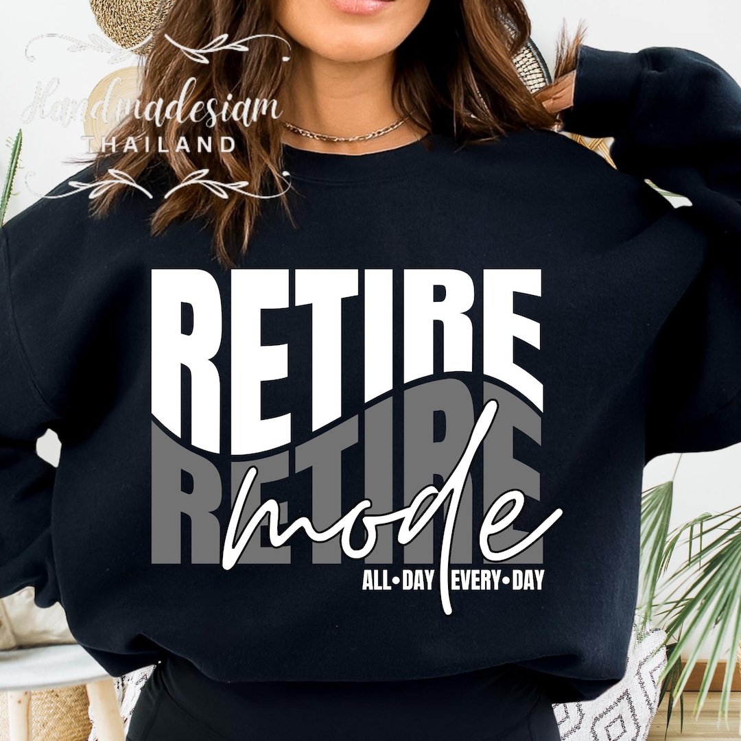 Retired Mode SVG PNG, Retirement Shirt Svg, Officially Retired Svg ...