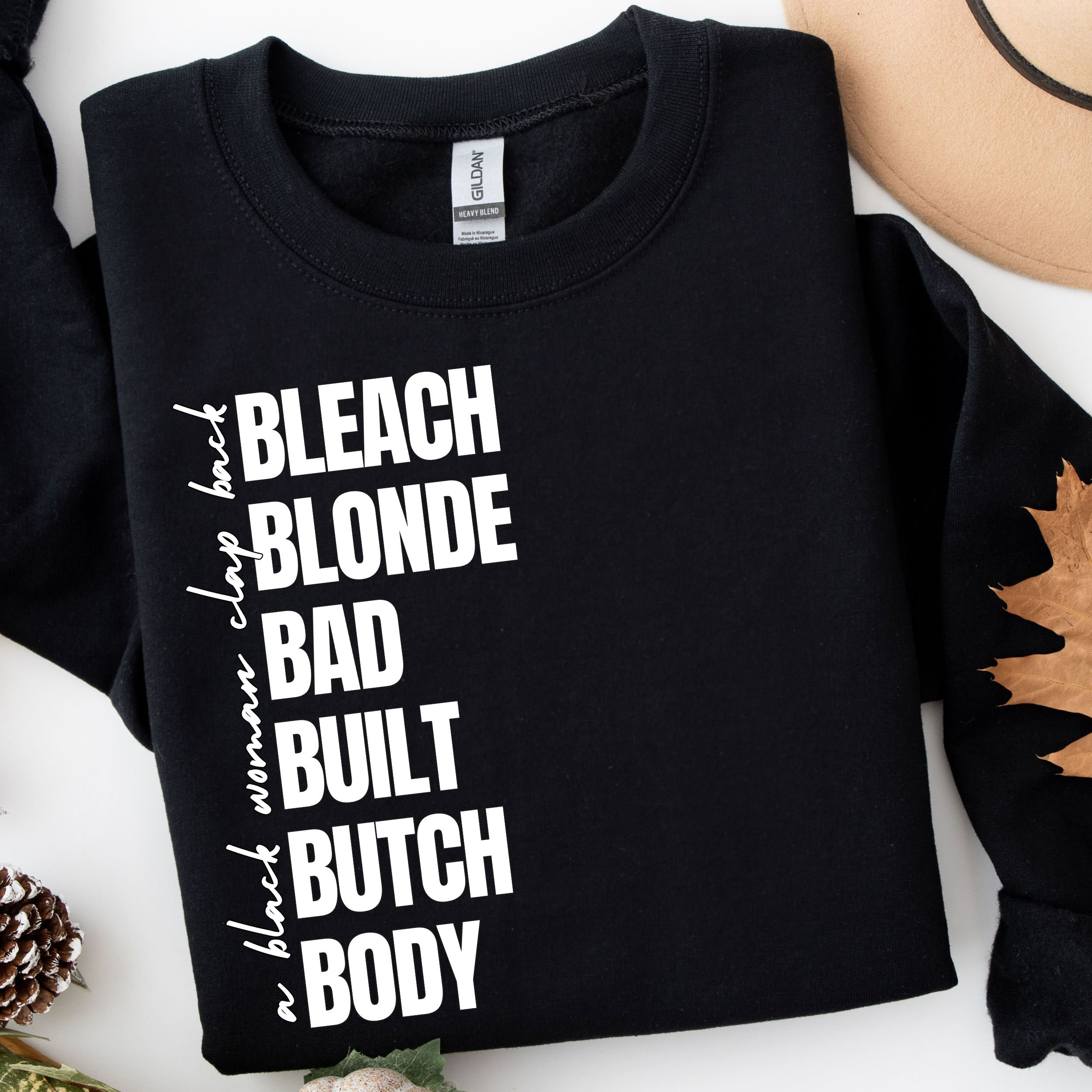 Bleach Blonde Bad Built Butch Body SVG: Funny Sarcastic Shirt (digital ...
