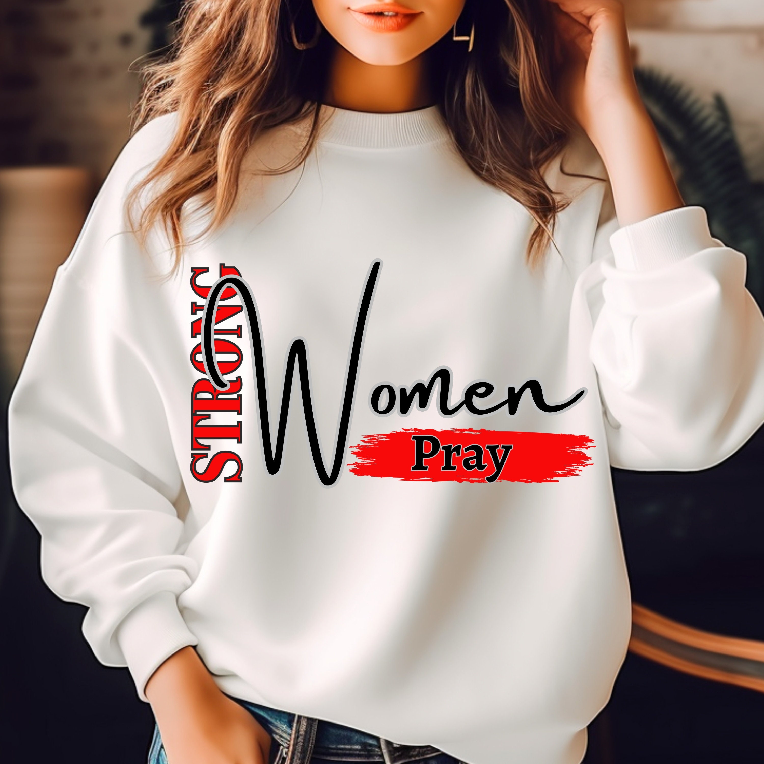 Strong Women Pray SVG PNG Created With a Purpose Svg - Etsy